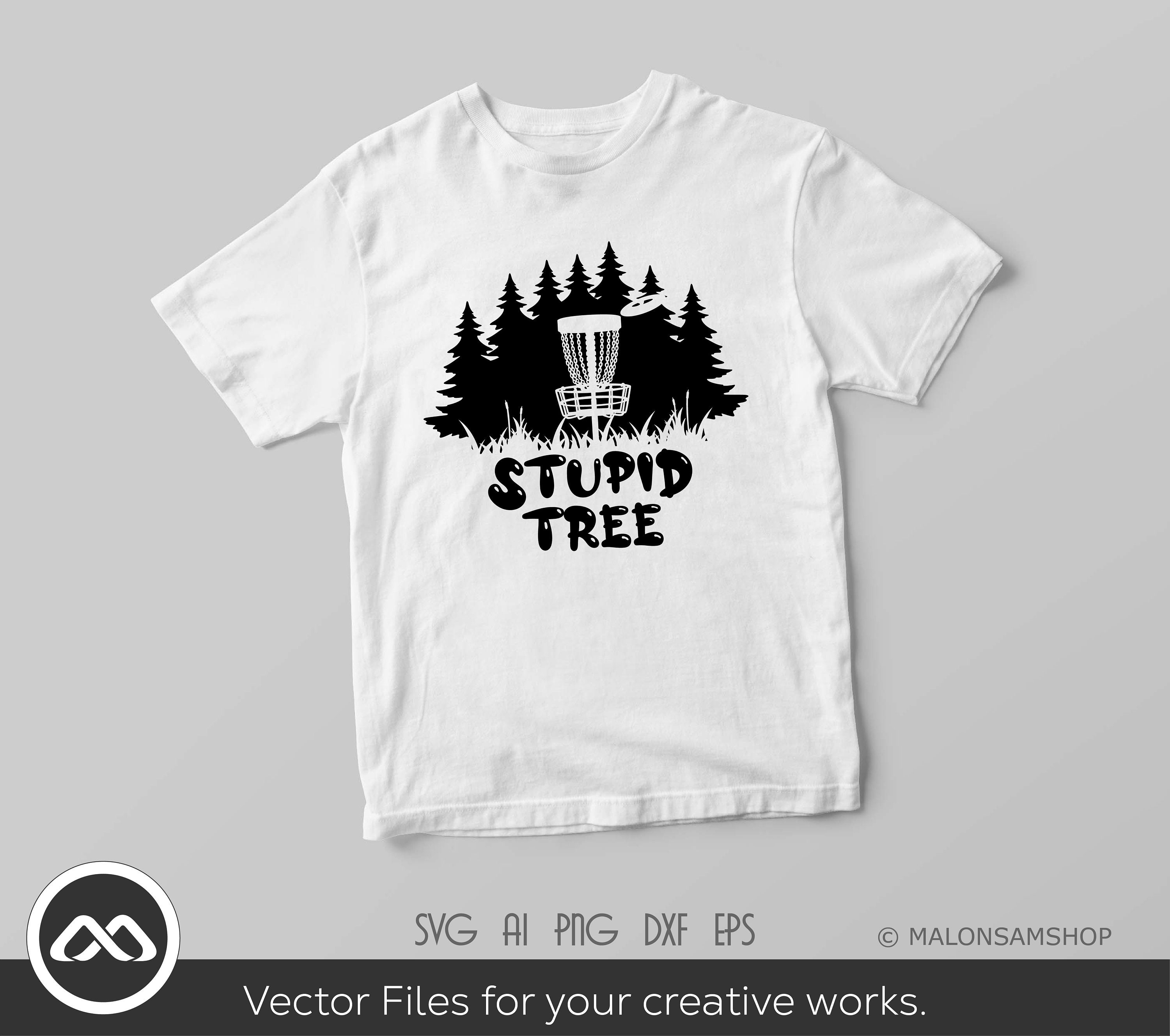 Disc Golf SVG Stupid Tree - Disc Golf Svg, Disc Golf, Golf Svg, Disc ...