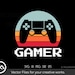 Retro Gamer SVG Gamer Gaming Svg, Gamer Svg, Video Game Svg, Controller ...