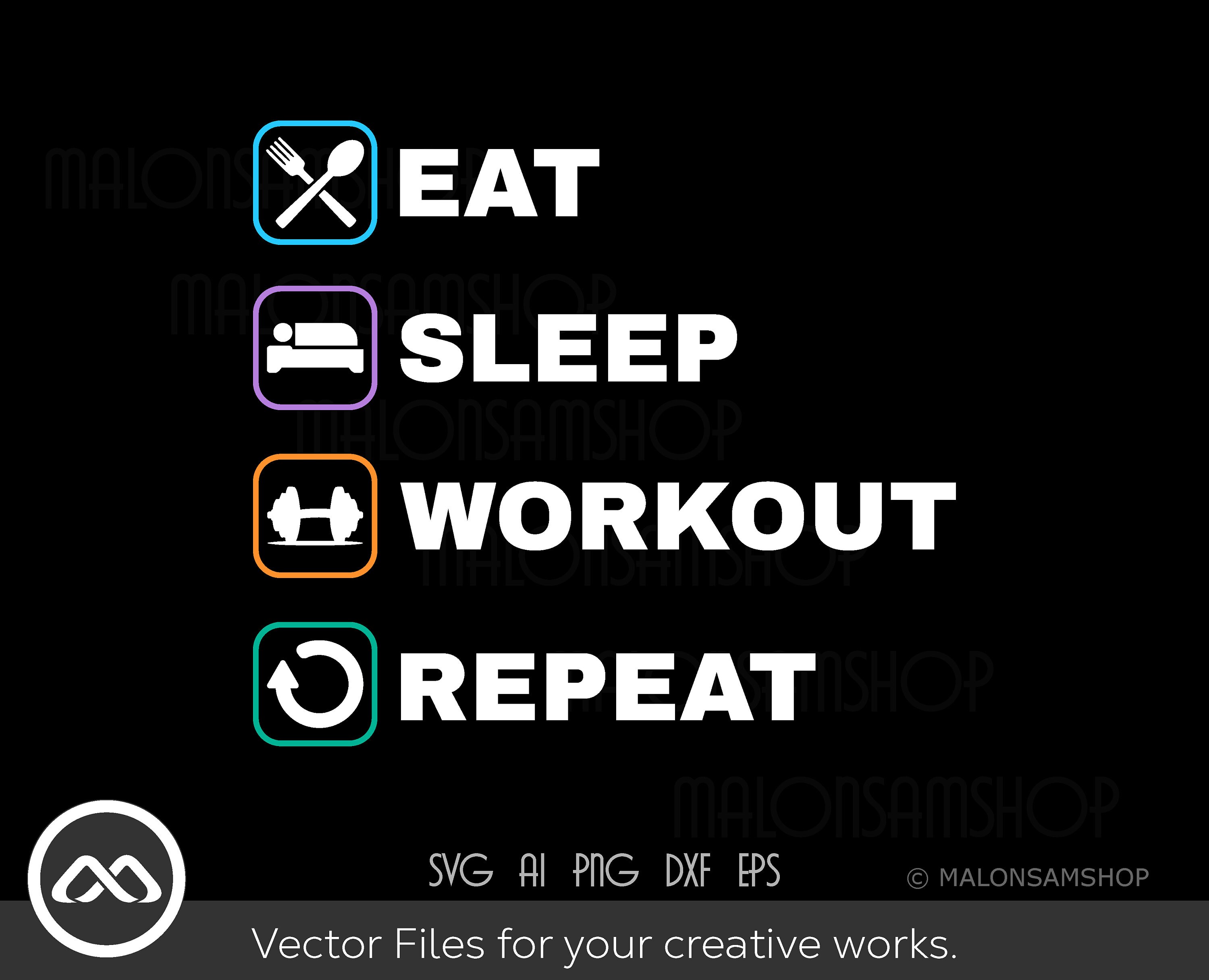 Workout SVG Eat Sleep Workout Repeat Workout Svg Gym Svg - Etsy