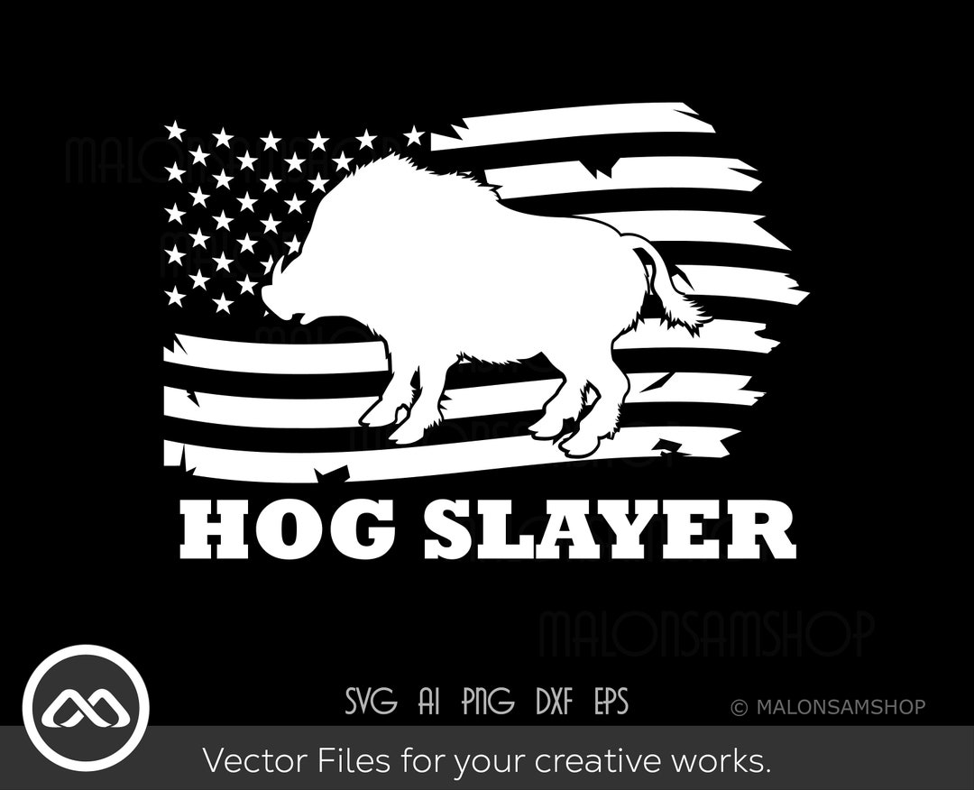 Hog Slayer SVG, Wild Boar Hunting Clipart, American Flag Boar Cut File ...