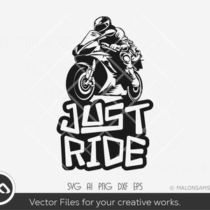 Sportbike SVG Just Ride - Sportbike Svg, Racing Svg, Motorcycle Png ...