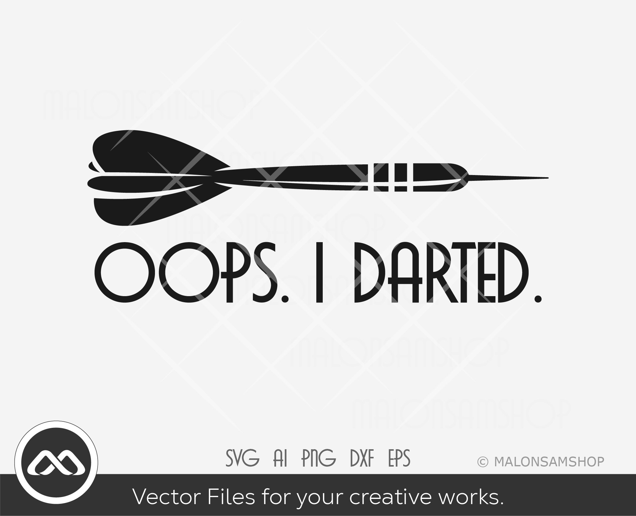 Dart SVG Oops I Darted - Darts Svg, Dart Board Svg, Target Svg, Dart ...