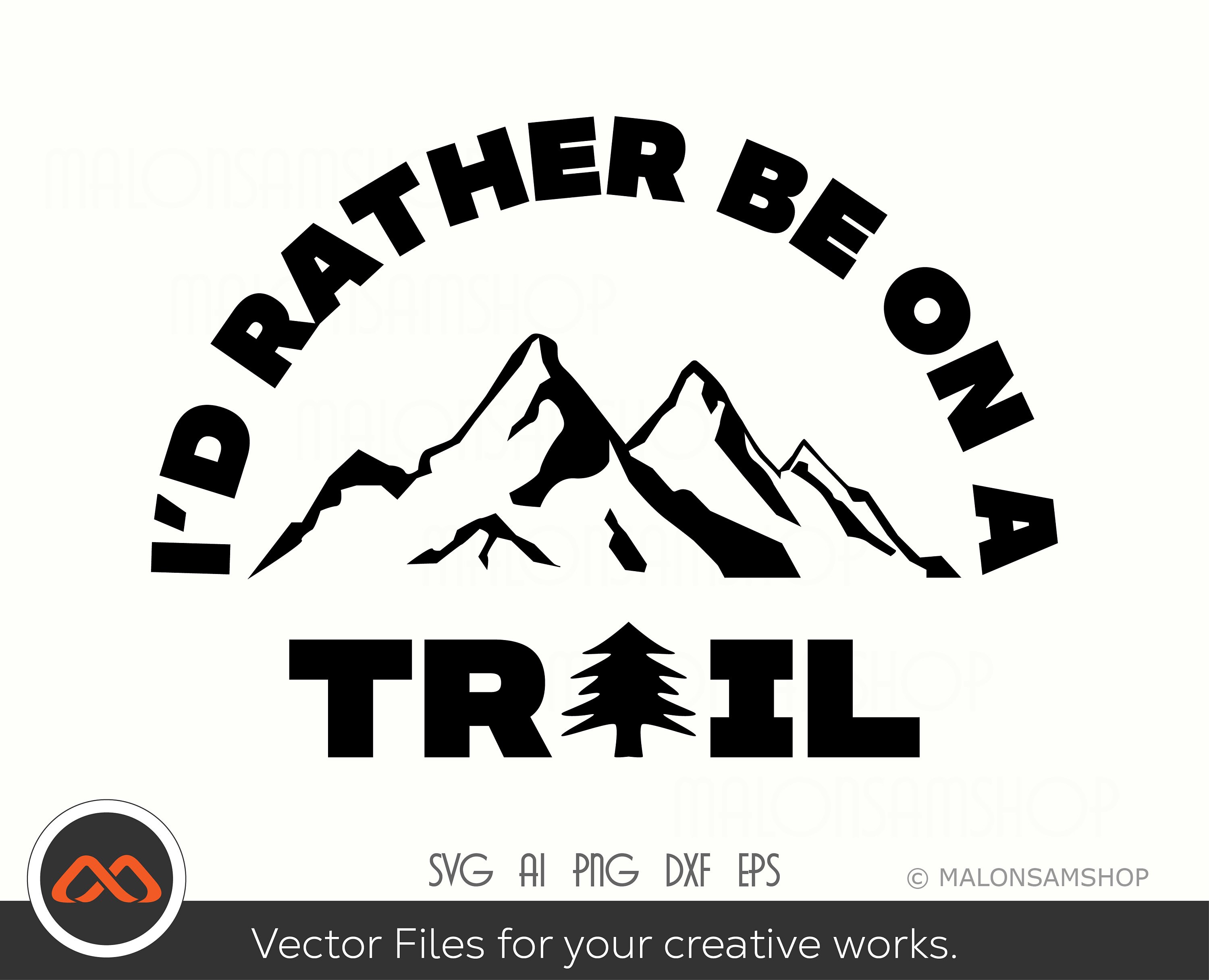 Hiking SVG Mountain Trail Hiking Svg, Camping Svg, Adventure Svg ...