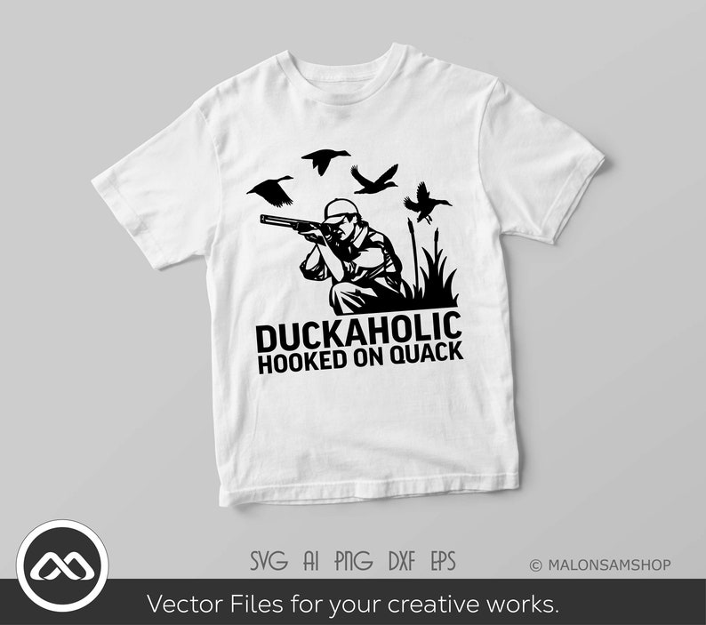 Duck Hunting SVG Duckaholic Hooked on Quack Duck Hunting - Etsy