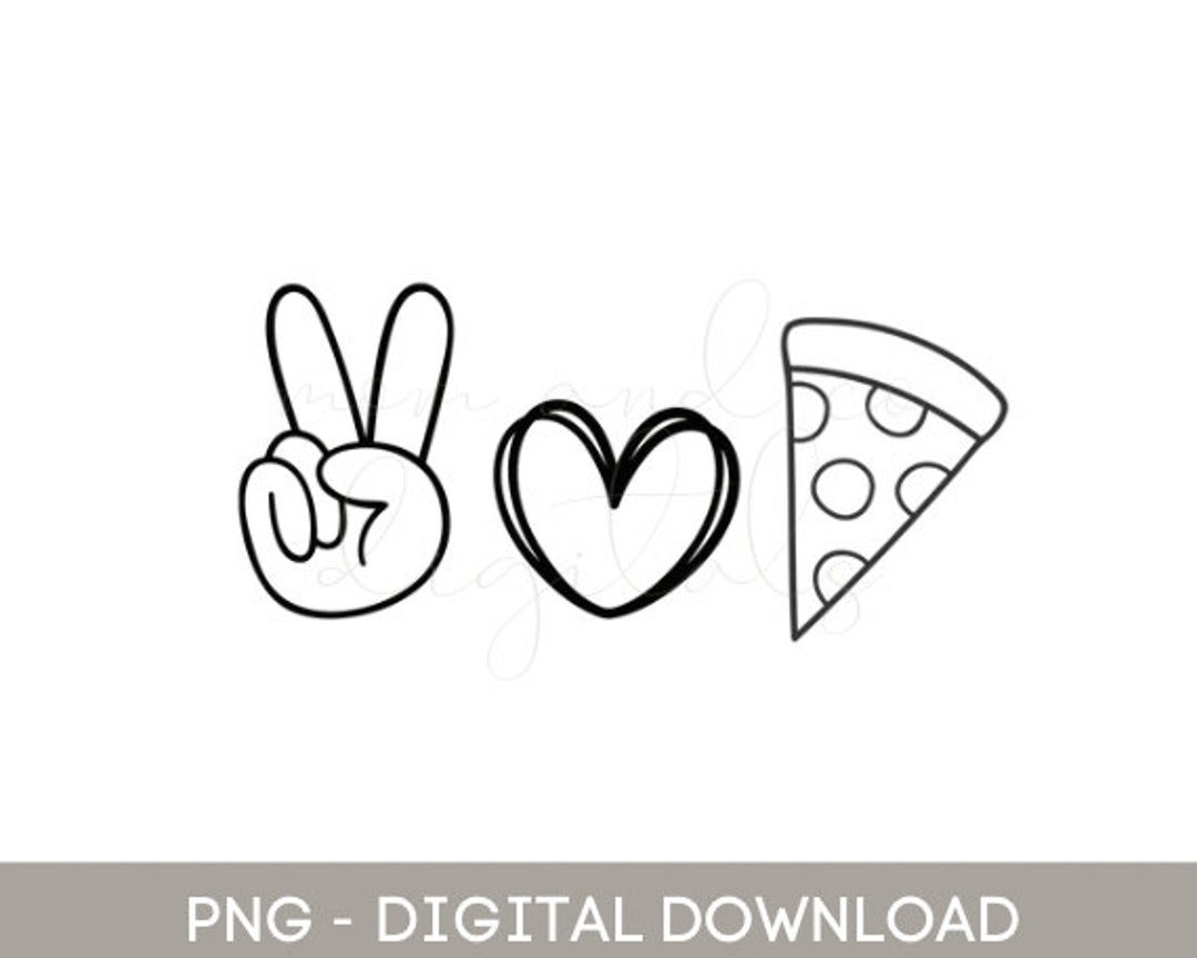 Peace Love and Pizza SVG | Sublimation PNG | T-shirt Design | Digital ...
