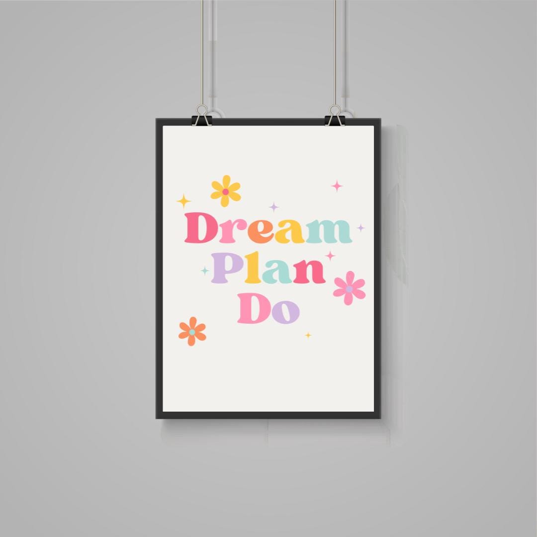 Dream Plan Do Digital Download Printable Poster Motivational Poster ...