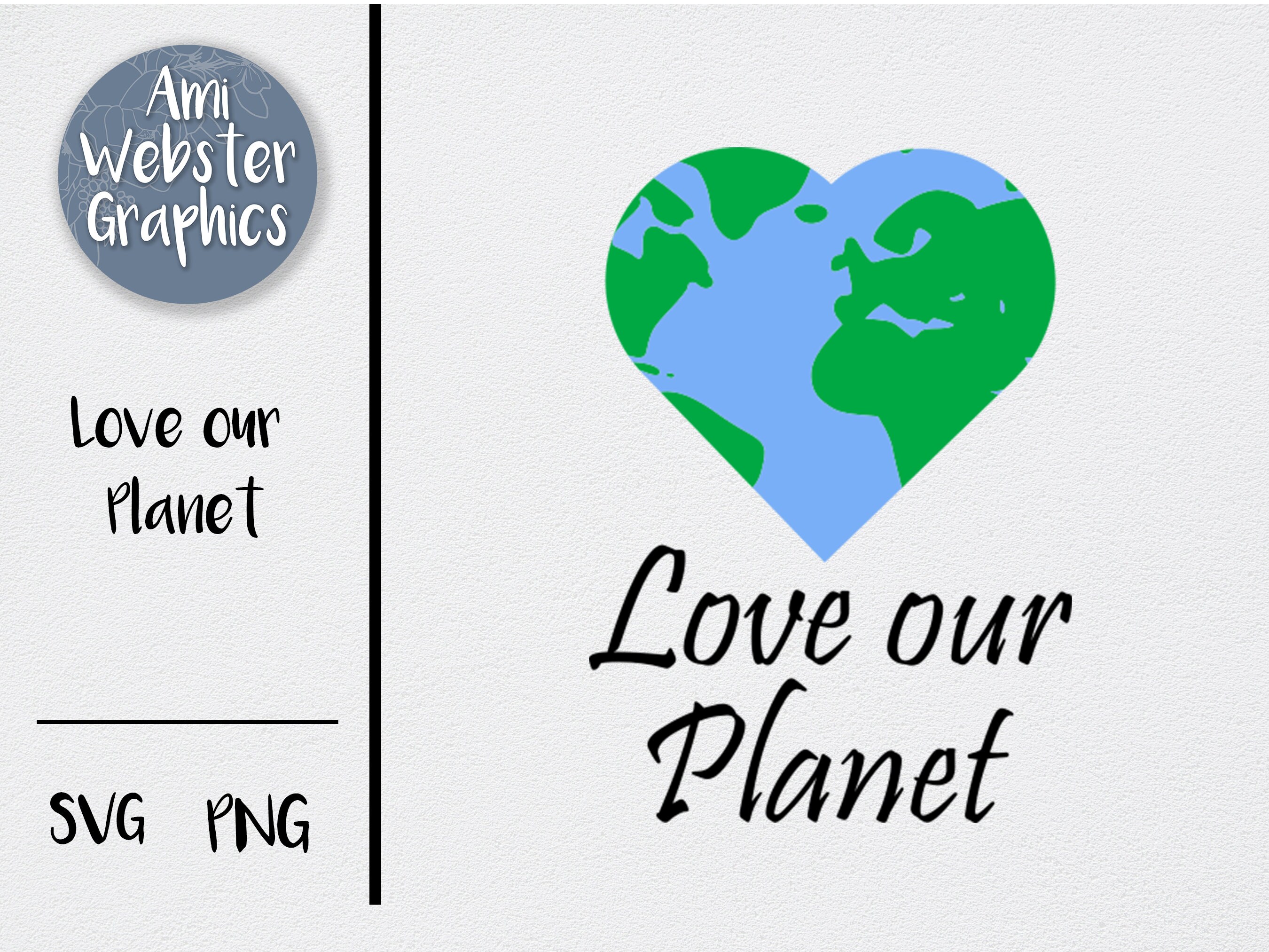 Earth Day SVG, Planet Earth PNG, Love Our Planet Clip Art Instant ...