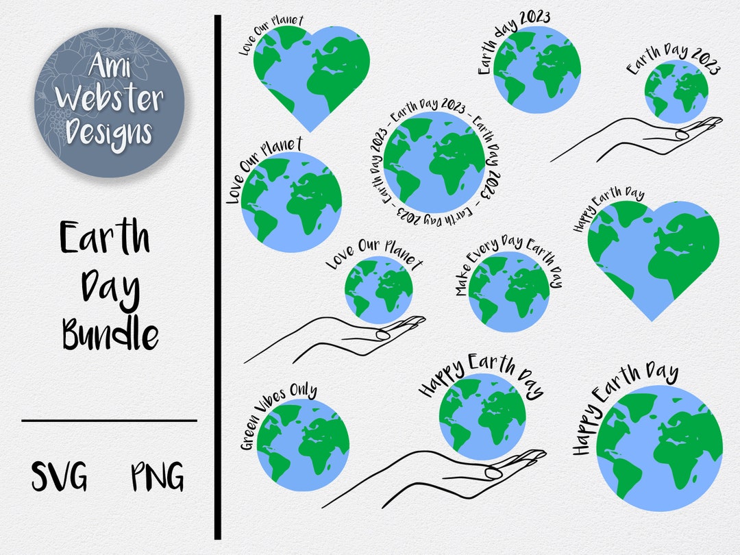 Earth Day SVG Bundle, Planet Earth PNG, Love Our Planet Clip Art ...