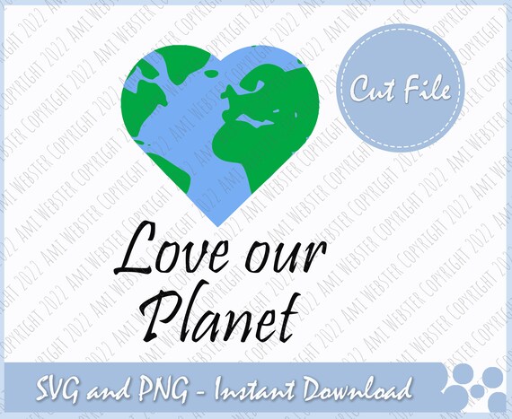 Earth Day SVG Planet Earth PNG Love Our Planet Clip Art - Etsy