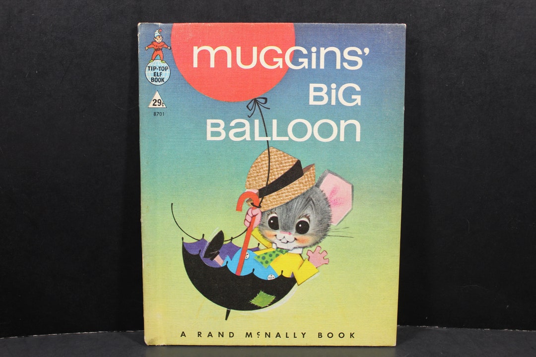Muggins' Big Balloon Children's Book by Marjorie Barrows, Illustrated ...