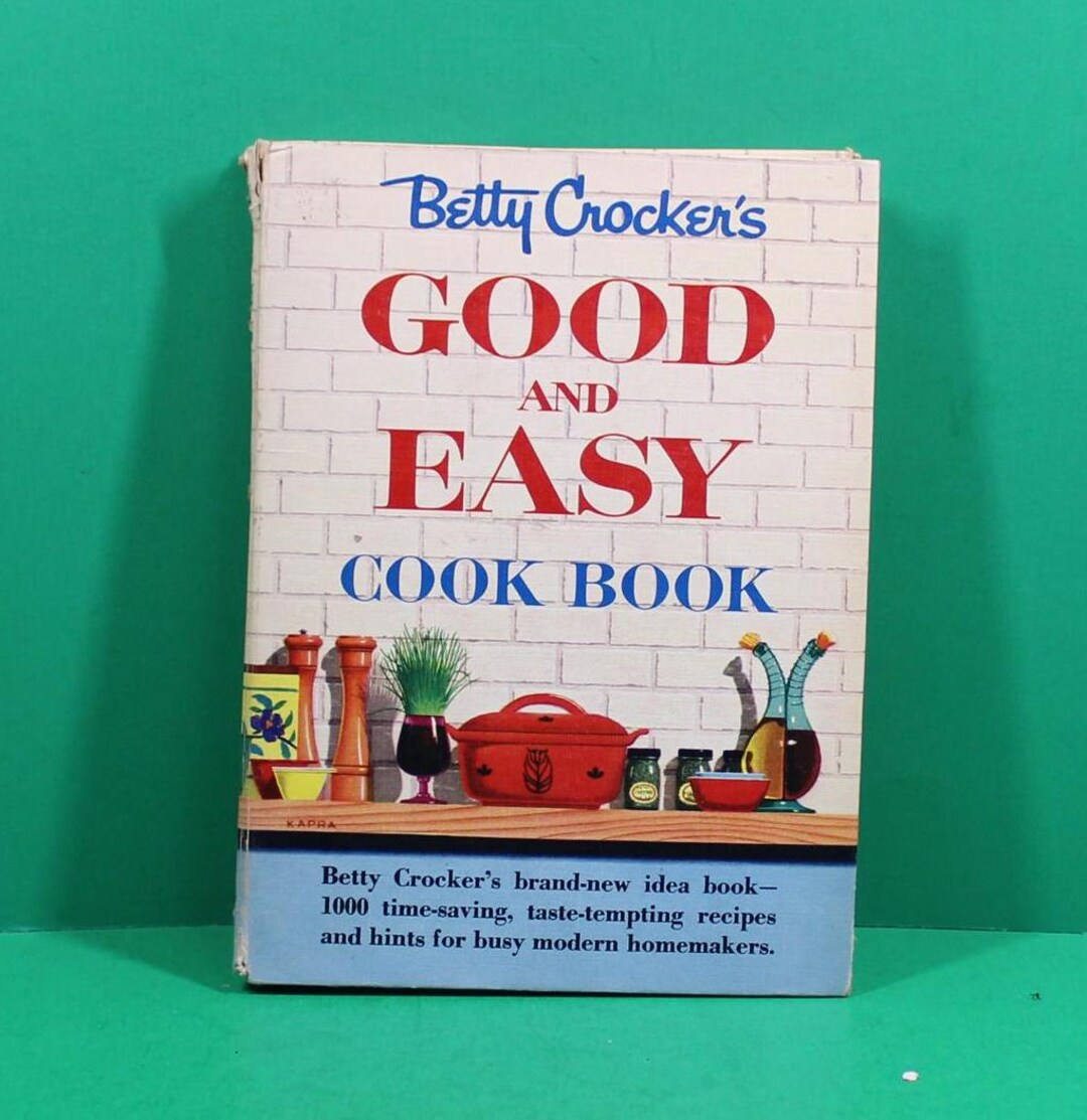 Betty Crocker Good & Easy Cook Book Vintage Hardcover 1st Edition 9th ...