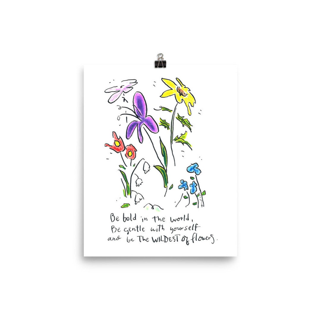 Be Bold in the World Print - Etsy