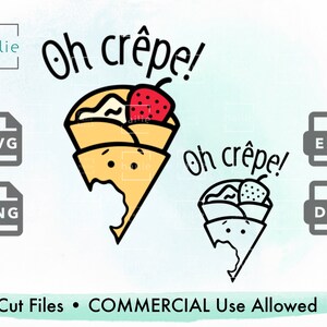 Oh Crepe Svg Oh Crap Food Svg Funny Svg Kitchen Svg SVG Files for ...