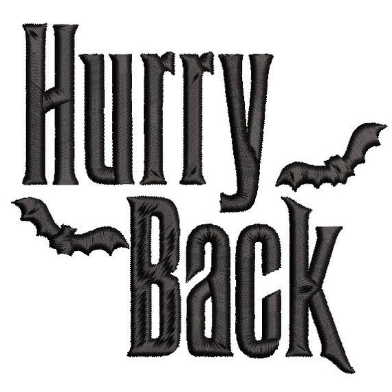 Haunted Mansion Hurry Back Embroidery File - Etsy