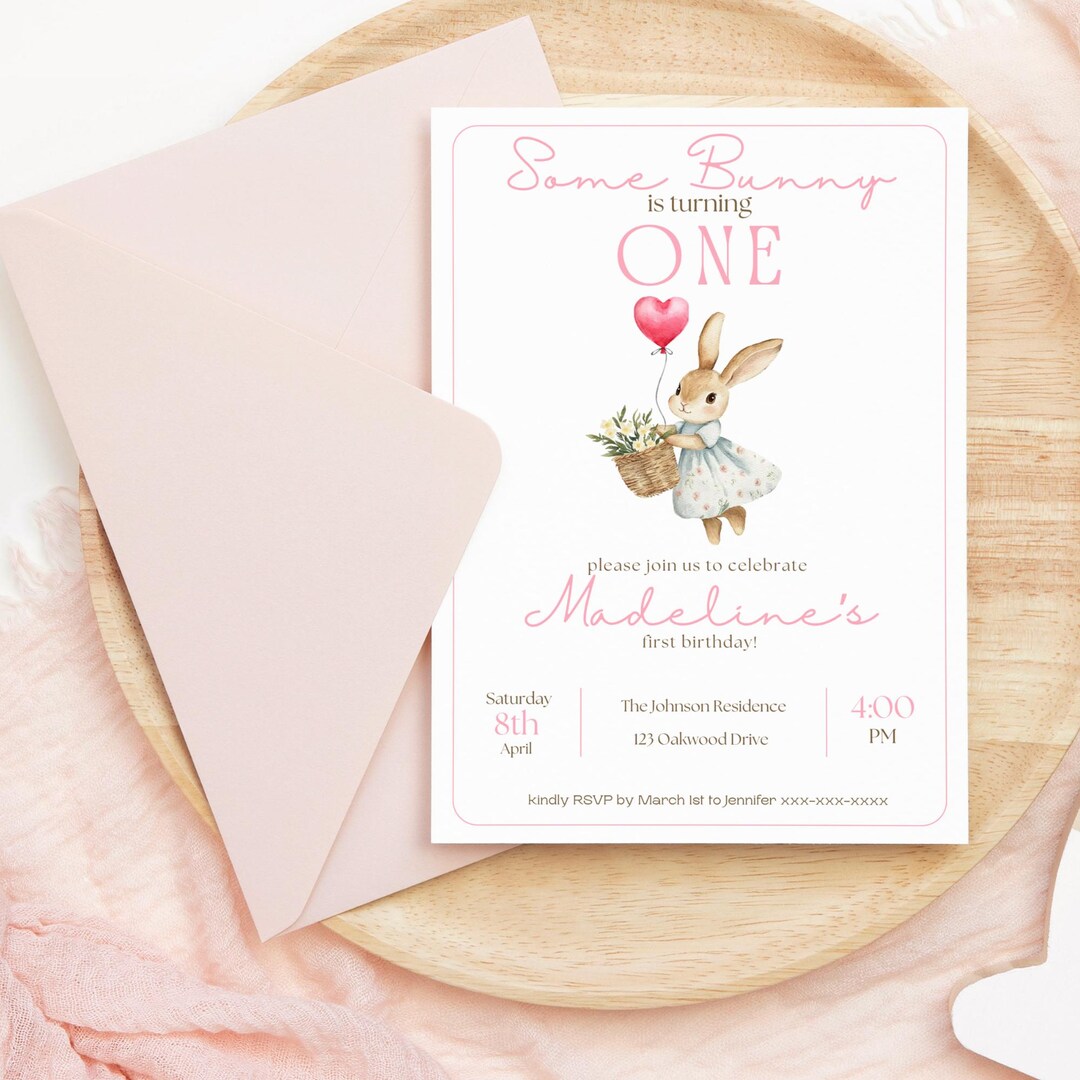 Bunny Birthday Invitation Template, Editable Somebody is One Invite ...