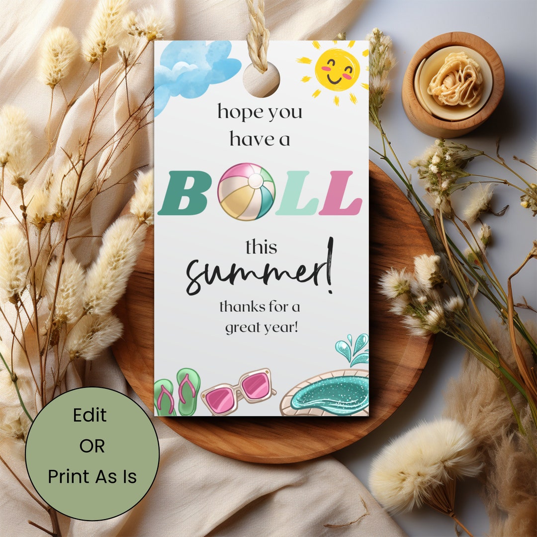 Have A Ball This Summer Tags, Editable Template, Beach Ball Gift Tags ...