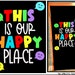 WELCOME CLASS SIGN - Happy Place - School Decorations - Colorful ...
