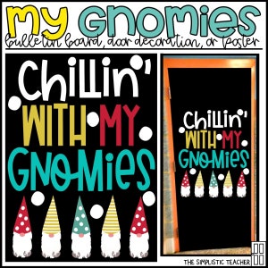 CLASSROOM DOOR DÉCOR - Gnome Door Décor - Chillin' Gnomies Décor ...