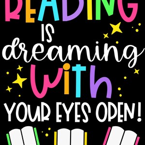 READING IS DREAMING- Classroom- Library -bulletin Board -door ...