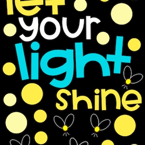 Let Your Light Shine Classroom Door Decor: Card Stock Poster & Letters ...
