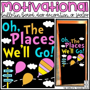 MOTIVATIONAL CLASS DECOR- Classroom Door Decor- Library -bulletin Board ...