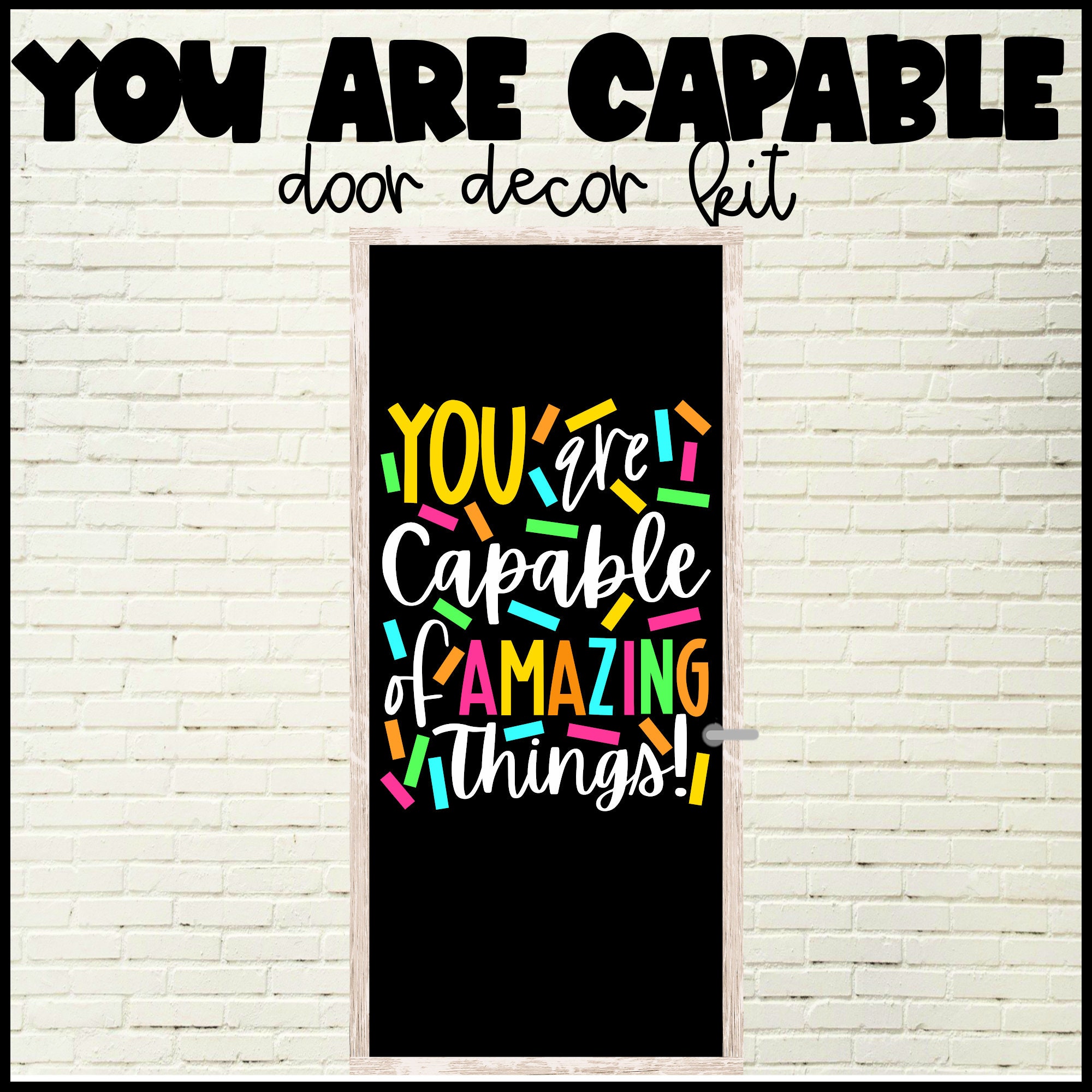 YOU ARE CAPABLE Classroom Door Kit Teacher Bulletin Board - Etsy