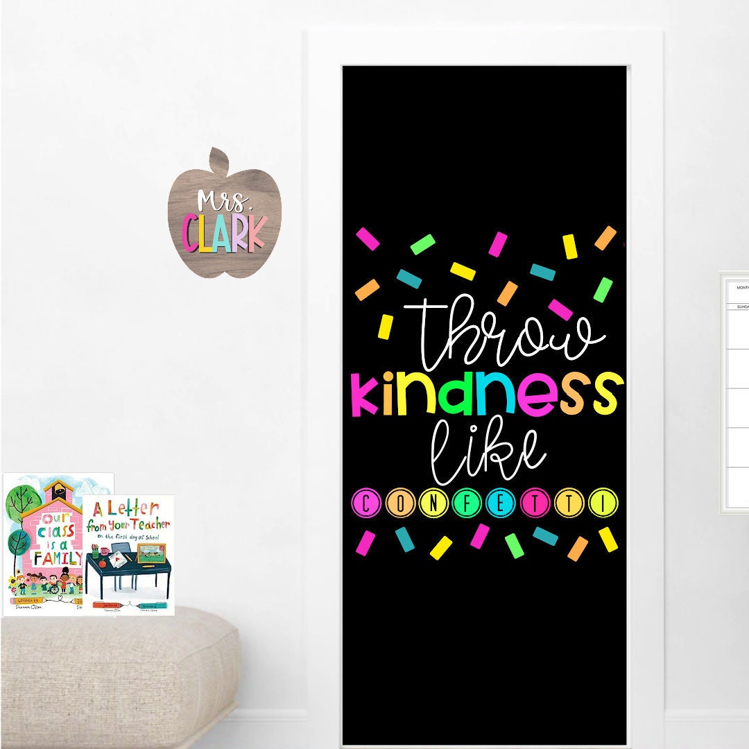 KINDNESS DECOR- Throw Kindness Like Confetti-bulletin Board Kit-door ...
