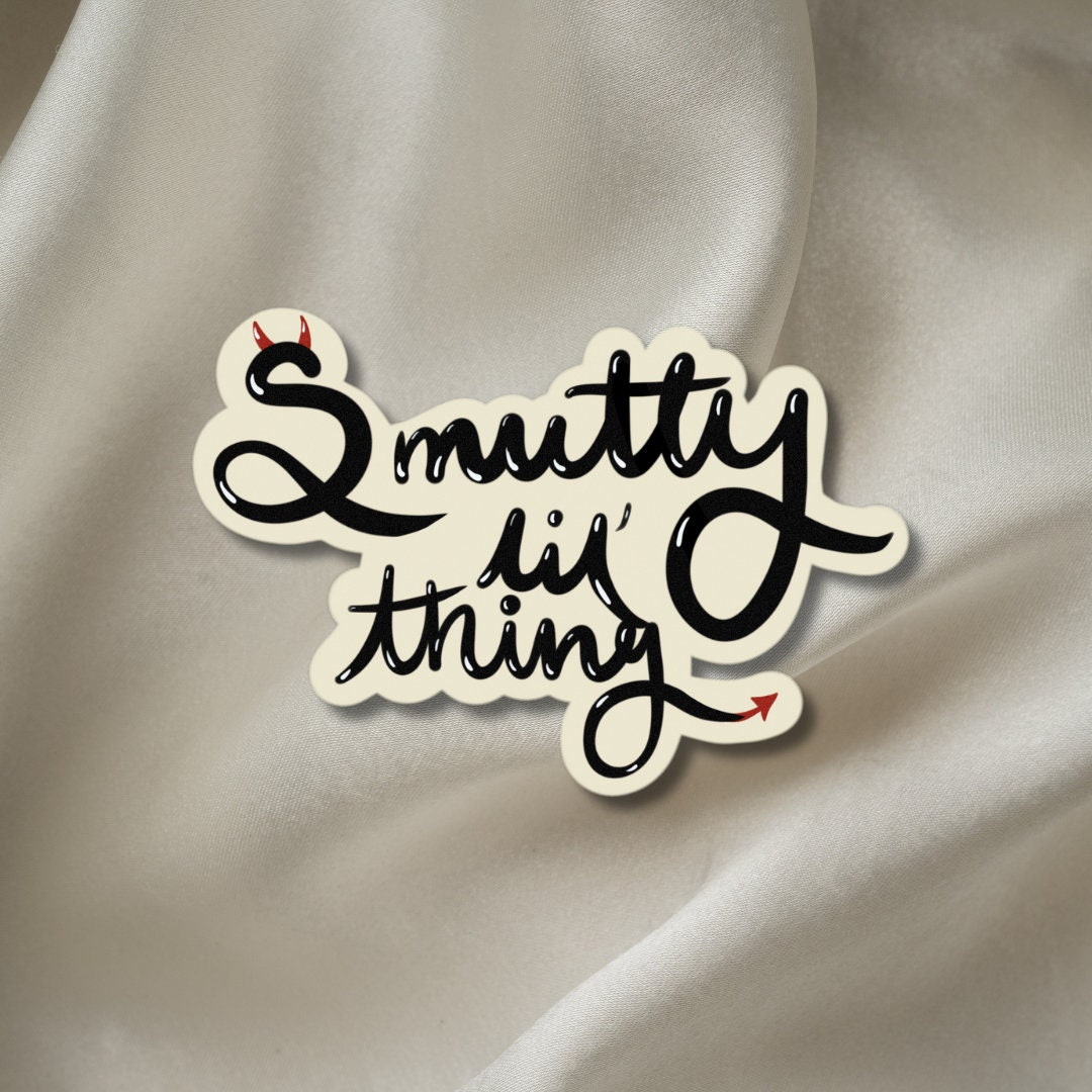 Smutty Lil' Thing Sticker - Etsy