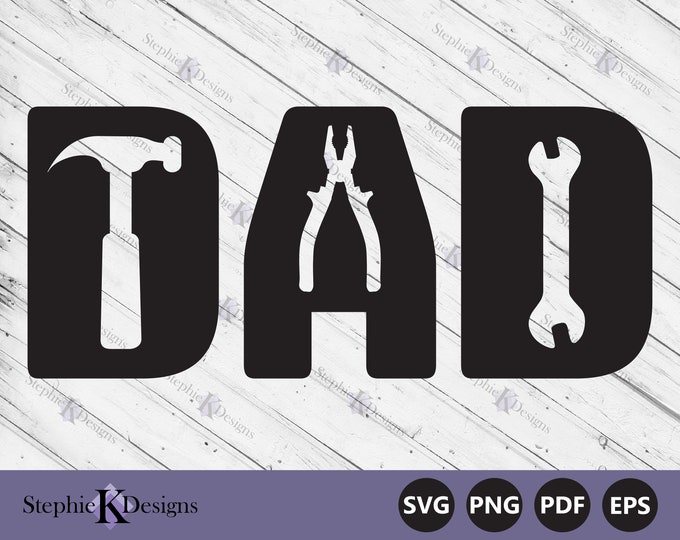 Dad SVG, Dad Tools SVG, Dad Tools PNG, Tools Svg, Mechanics Svg, Father ...