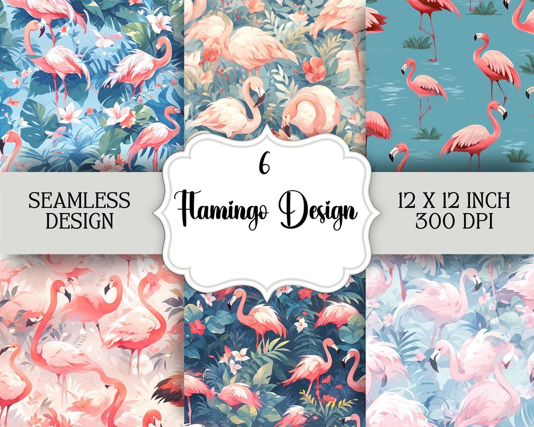 6 X Flamingo Digital Paper, Flamingo Seamless Pattern, Flamingo Prints ...