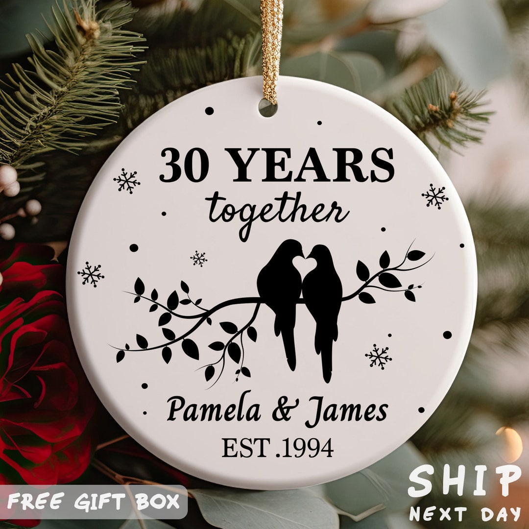 Happy 30 Years Together Ornament, Custom Name Ornament With Special Day ...