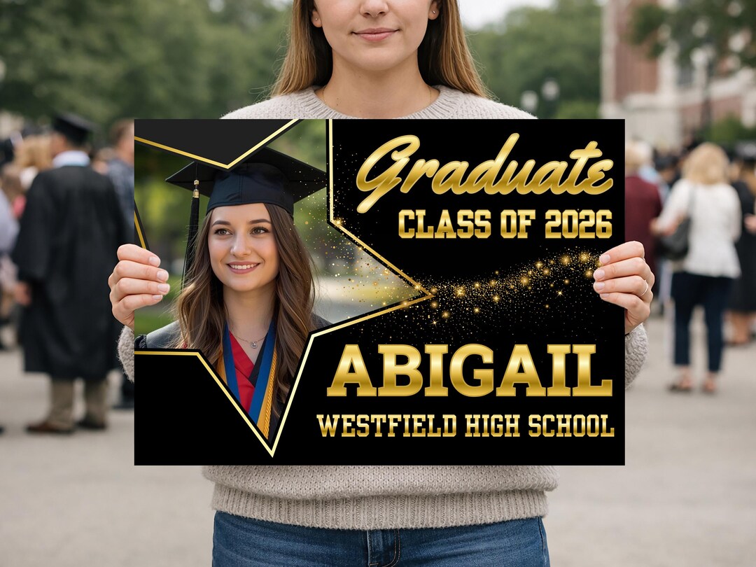 Best Graduate Student Yard Sign, Custom Name and Photo Grad Garden Sign ...