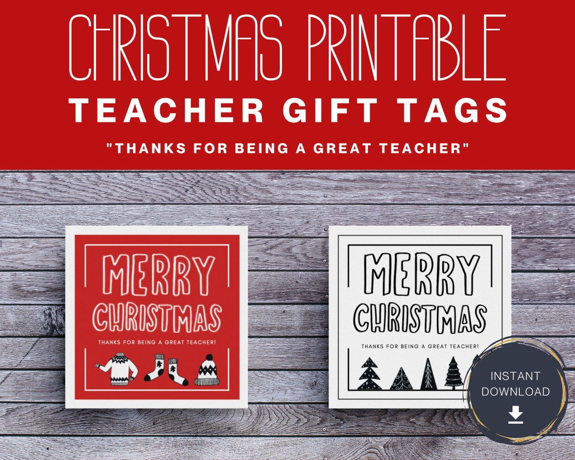 PRINTABLE Christmas Teacher Thank You Gift Tag, Teacher Appreciation ...