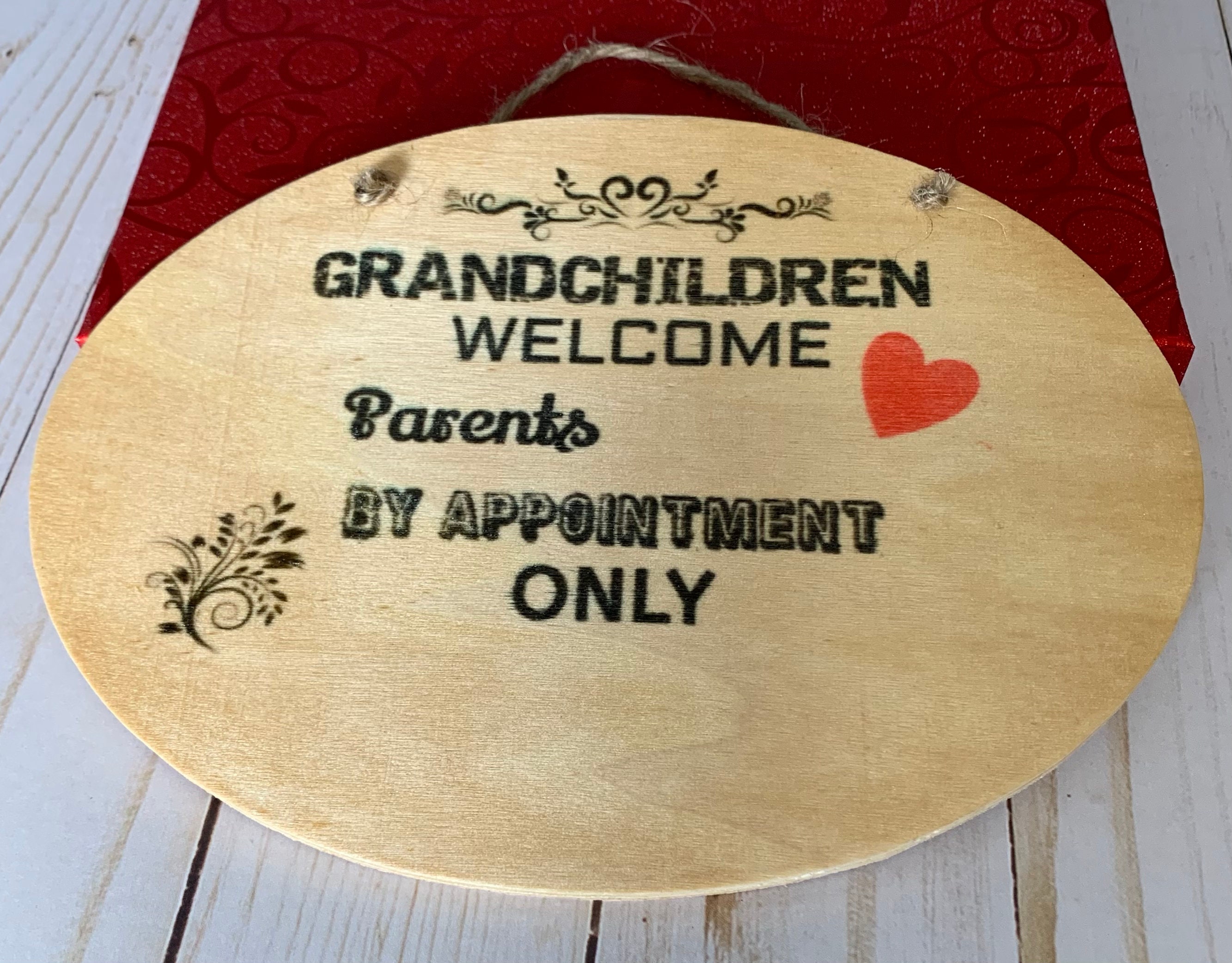 Grandchildren welcome parents by appointment only wood sign | Etsy