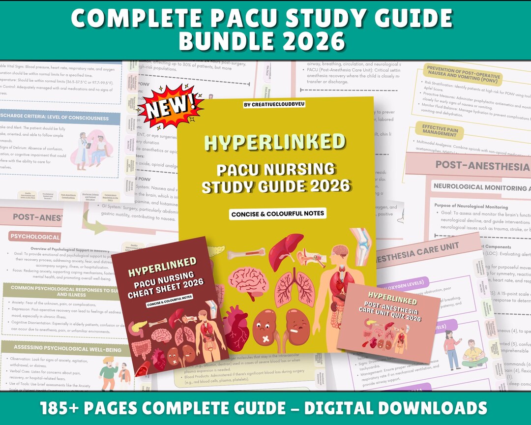 PACU Nursing Guide 2026, Cheat Sheet & Quiz, 180+ Pages Hyperlinked ...
