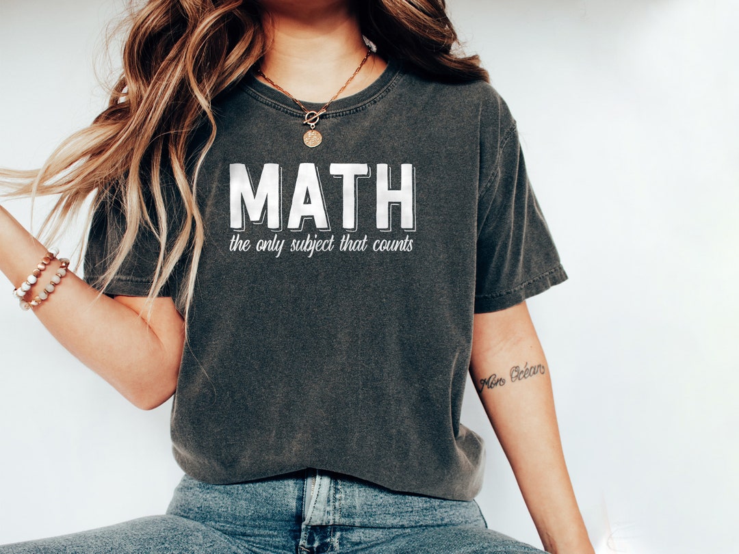 Funny Math Shirt Math Shirt Math Teacher Math Teacher Gift Math ...