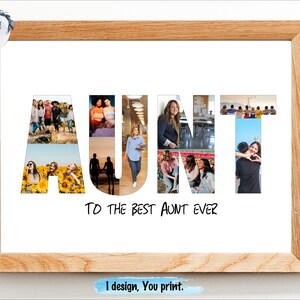 Aunt Custom Photo Collage, Aunt Appreciation Custom Sign, Auntie ...