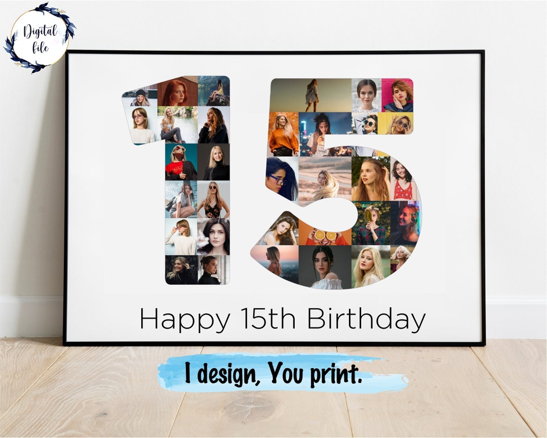 15th Birthday Photo Collage, Fifteen Number Photo Collage, PRINTABLE Fifteenth Birthday Photo ...