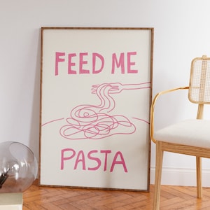 Feed Me Pasta Wall Art, Italian Food Poster, Retro and Hand-drawn ...