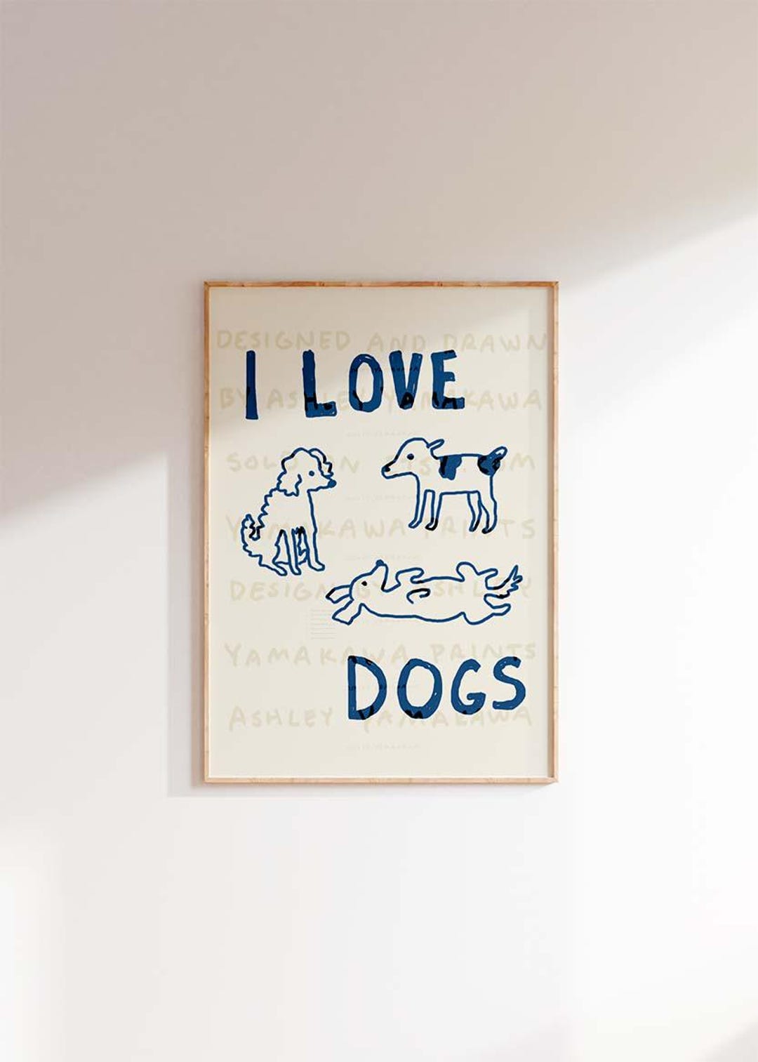 I LOVE DOGS Poster, Badly Drawn Dogs Wall Art, Dog Friends Digital ...