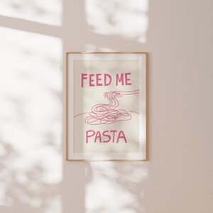 Feed Me Pasta Wall Art, Italian Food Poster, Retro and Hand-drawn ...