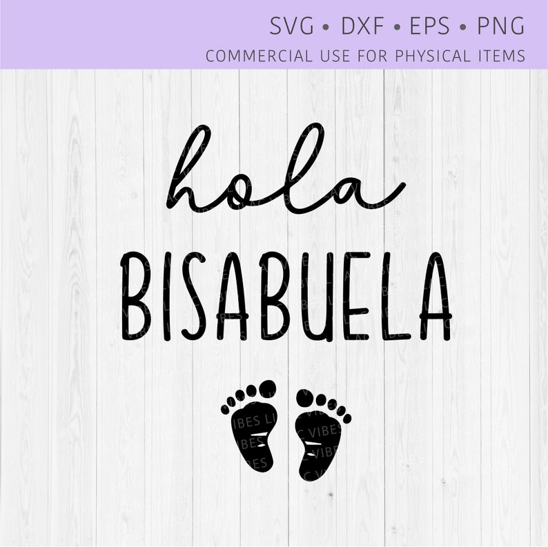Hola Bisabuela SVG, Bisabuela Pregnancy Announcement, Hola Bisabuela ...
