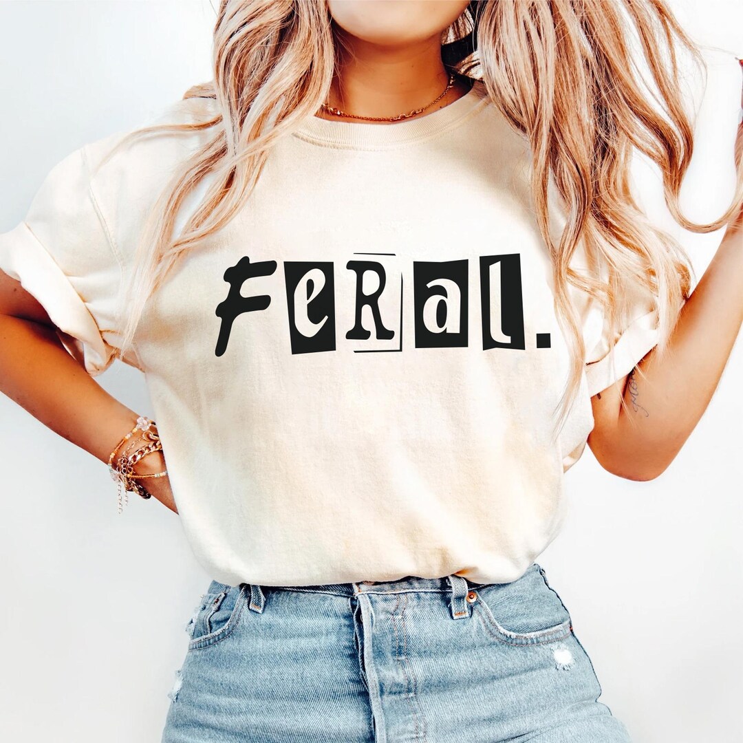 Feral SVG PNG, Retro Feral Girl Png, Funny Feral Shirt Svg, Feral Girl ...