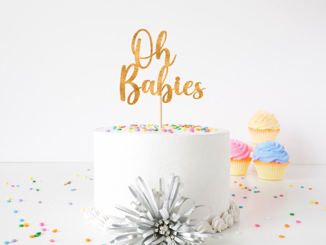 Oh Babies SVG, Oh Babies Cake Topper SVG, Baby Shower Svg, Png, Dxf, Oh ...