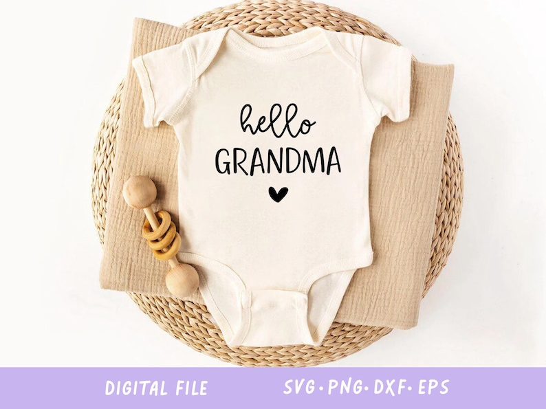Hello Grandma SVG, Pregnancy Announcement to Grandma SVG, Grandmother ...