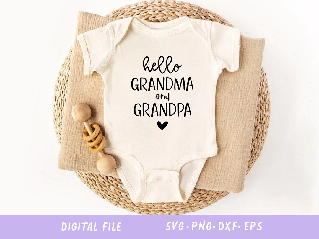 Hello Grandma and Grandpa SVG, Pregnancy Announcement to Grandparents ...