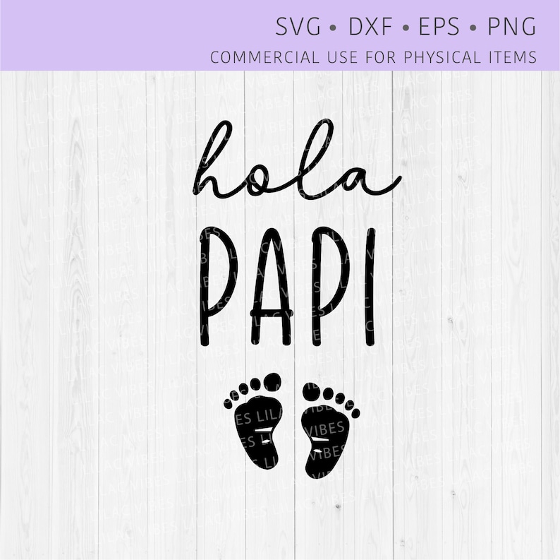 Hola Papi SVG Vas A Ser Papa Pregnancy Announcement SVG for - Etsy