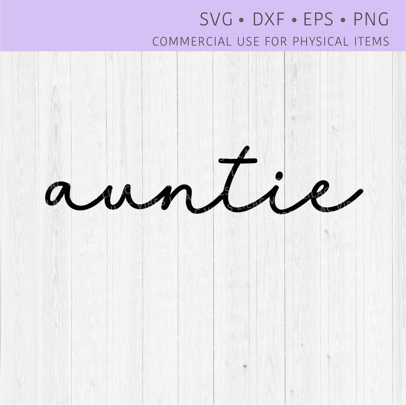 Auntie SVG Auntie Minimalist SVG Auntie Script SVG Auntie - Etsy