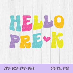 Pre-k SVG, Hello Pre K Svg, Pre Kindergarten PNG, Cricut Cut File, Cute ...