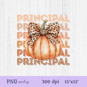 Fall Principal PNG, School Principal Fall Shirt PNG, Coquette Principal ...